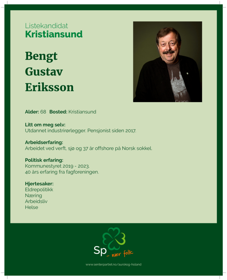 3.kandidat - Bengt Gustav Eriksson - Senterpartiet